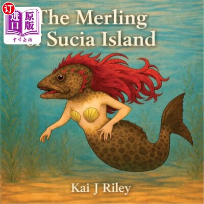 海外直订The Merling of Sucia Island: A Quiet Tale of the Sea and What It Remembers 苏西娅岛的梅林：一个关于大海的安