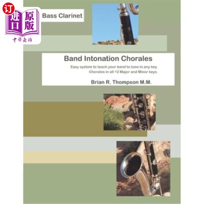 海外直订Bass Clarinet, Band Intonation Chorales 低音单簧管，乐队语调合唱团