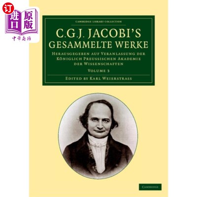海外直订德语 C. G. J. Jacobi's Gesammelte Werke C. G. J.雅可比的《生命》