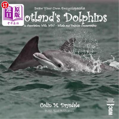 海外直订Draw Your Own Encyclopaedia Scotland's Dolphins 绘制你自己的苏格兰海豚百科全书