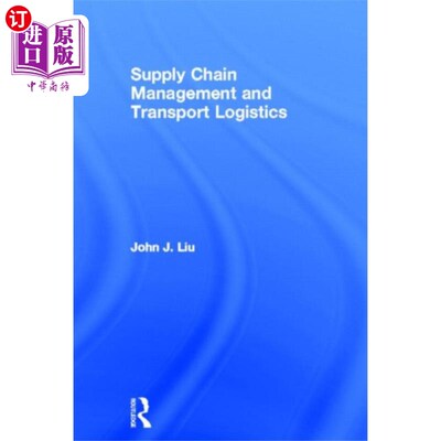 海外直订Supply Chain Management and Transport Logistics 供应链管理和运输物流