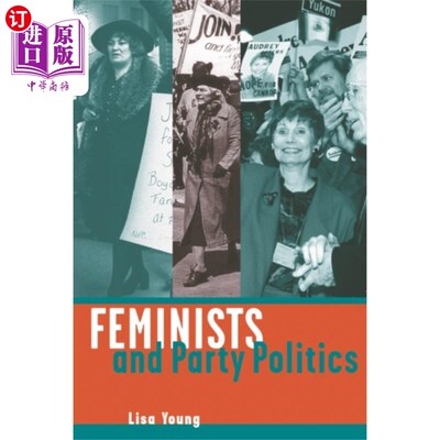 海外直订Feminists and Party Politics 女权主义者与政党政治