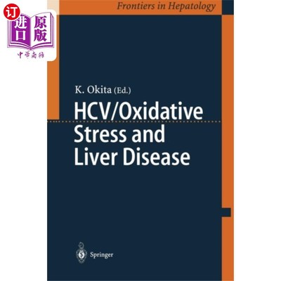 海外直订医药图书HCV/Oxidative Stress and Liver Disease 丙型肝炎/氧化应激与肝病