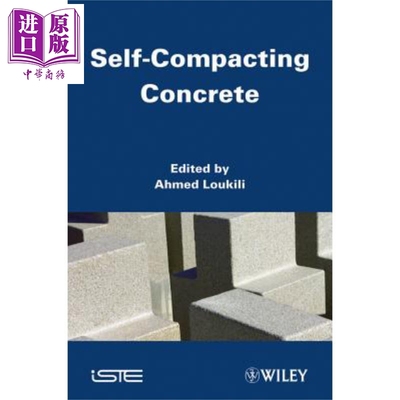 现货 自密实混凝土 Self Compacting Concrete 英文原版 Ahmed Loukili【中商原版】wiley