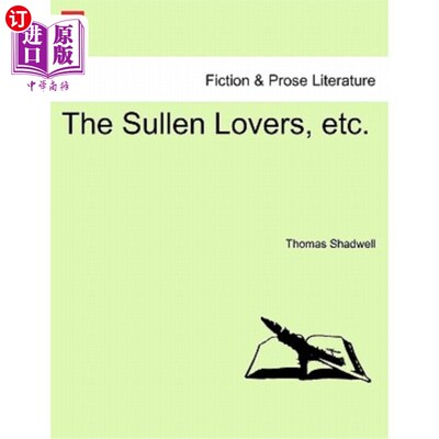 海外直订The Sullen Lovers, Etc. 忧郁的情人等等。