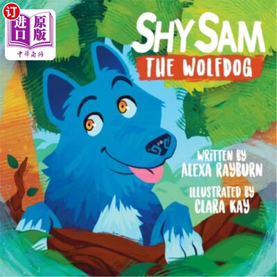海外直订Shy Sam The Wolfdog 害羞的山姆，狼狗