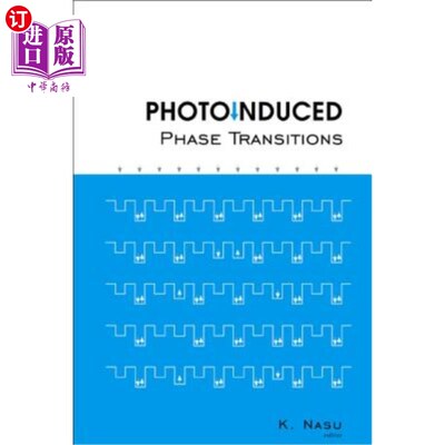 海外直订Photoinduced Phase Transitions 光诱导相变