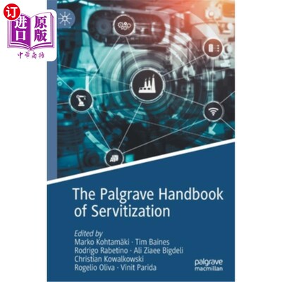 海外直订The Palgrave Handbook of Servitization 帕尔格雷夫服务化手册