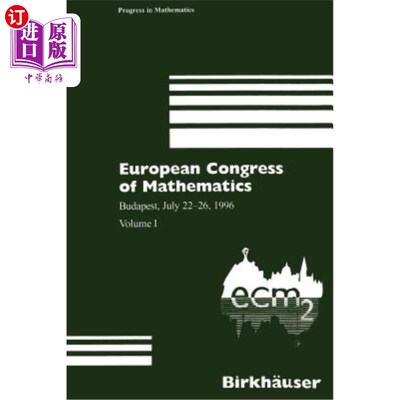 海外直订European Congress of Mathematics: Budapest, July 22-26, 1996 Volume I 欧洲数学大会:布达佩斯，1996年7月22-26