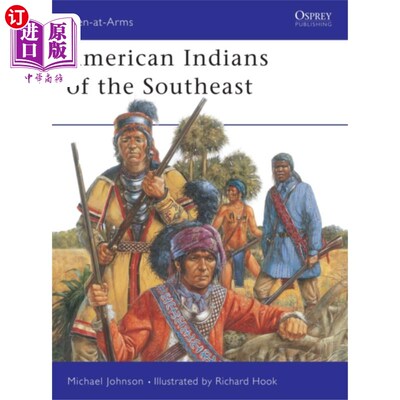 海外直订古英语 American Indians of the Southeast 东南部的美洲印第安人