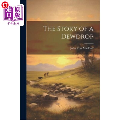 海外直订The Story of a Dewdrop 一颗露珠的故事