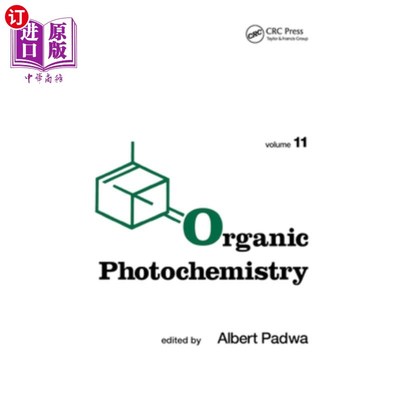 海外直订Organic Photochemistry Organic Photochemistry
