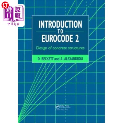 海外直订Introduction to Eurocode 2: Design of Concrete Structures 欧洲规范2：混凝土结构设计简介