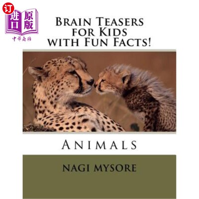 海外直订Brain Teasers for Kids - Animals: with Fun Facts! 儿童脑筋急转弯-动物：有趣的事实！