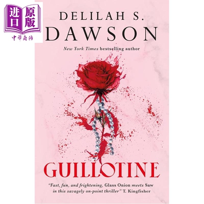 断头台 莉拉鲍文 布拉姆斯托克奖提名 Guillotine 英文原版 Delilah S Dawson【中商原版】