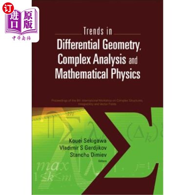 海外直订Trends in Differential Geometry, Complex Analysis and Mathematical Physics - Pro 微分几何，复杂分析和数学物