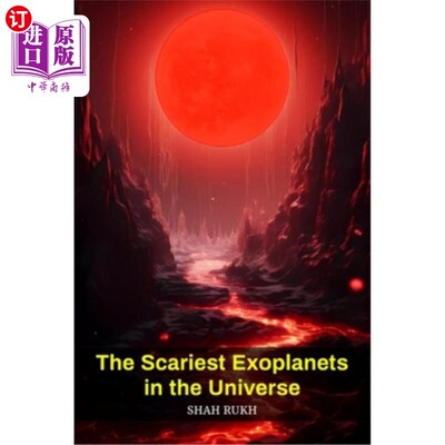 海外直订The Scariest Exoplanets in the Universe 宇宙中最可怕的系外行星