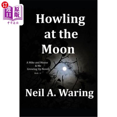 海外直订Howling at the Moon 对着月亮嚎叫