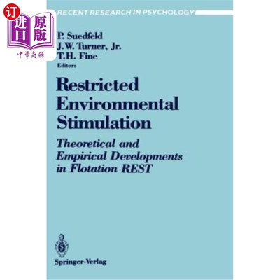 海外直订医药图书Restricted Environmental Stimulation: Theoretical and Empirical Developments in  限制性环境刺激:浮