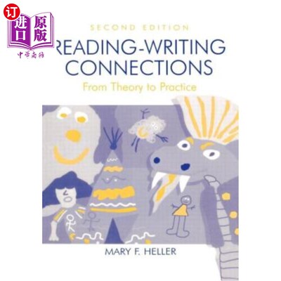 海外直订Reading-Writing Connections: From Theory to Practice 读写联系：从理论到实践