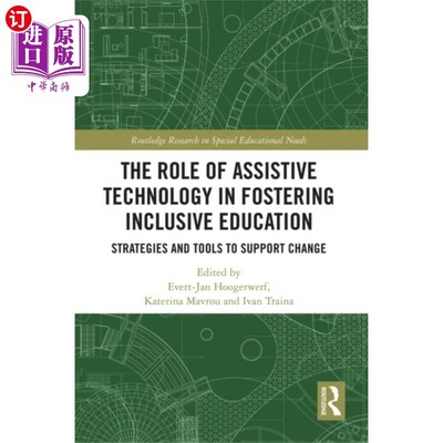 海外直订Role of Assistive Technology in Fostering Inclus... 辅助技术在促进全纳教育中的作用