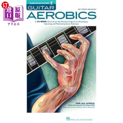 海外直订Guitar Aerobics: A 52-Week, One-Lick-Per-Day Workout Program for Developing, Imp 吉他有氧运动：一项为期52周