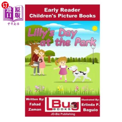 海外直订Lilly's Day at the Park - Early Reader - Children's Picture Books 莉莉公园日-早期读者-儿童图画书