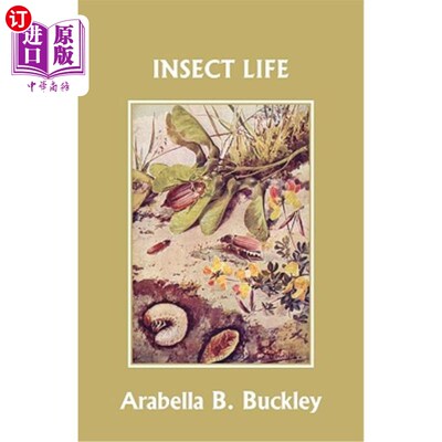 海外直订Insect Life (Yesterday's Classics) 昆虫生活（昨日经典）