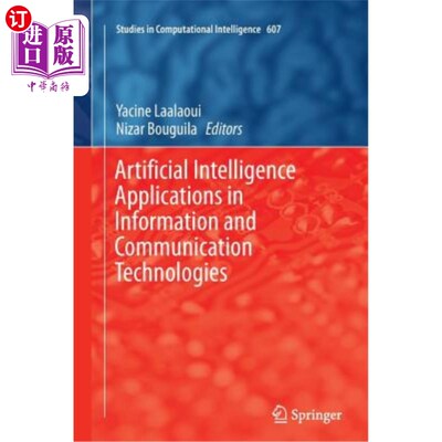 海外直订Artificial Intelligence Applications in Information and Communication Technologi 人工智能在信息和通信技术中