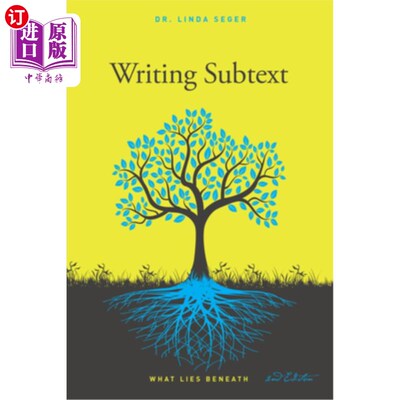 海外直订Writing Subtext: What Lies Beneath 写作潜台词:隐藏的东西