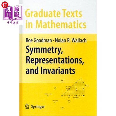 海外直订Symmetry, Representations, and Invariants 对称、表示和不变量