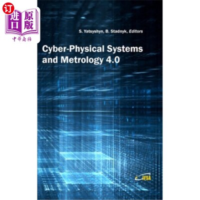海外直订Cyber-Physical Systems and Metrology 4.0 物理系统与计量学4.0