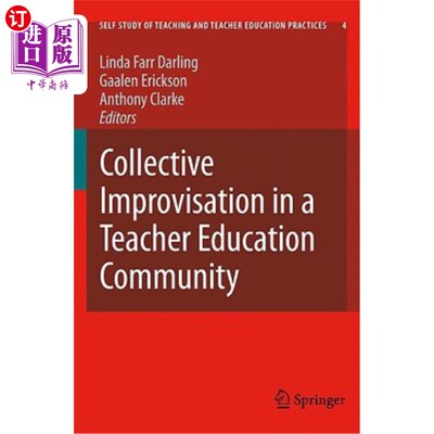 海外直订Collective Improvisation in a Teacher Education Community 教师教育社区的集体即兴创作