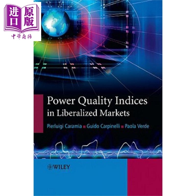 现货 Power Quality Indices In Liberalized Markets【中商原版】