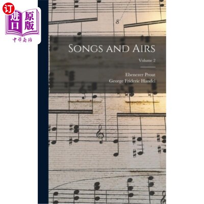 海外直订Songs and Airs; Volume 2 歌曲和表演;卷2