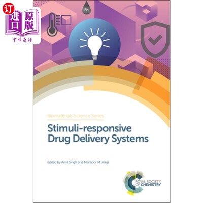 海外直订Stimuli-responsive Drug Delivery Systems 刺激反应性药物输送系统