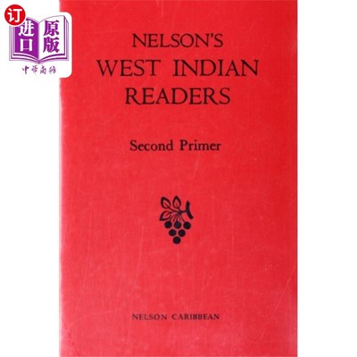 海外直订Nelson's West Indian Readers Second Primer 纳尔逊的西印度读者第二初级读本