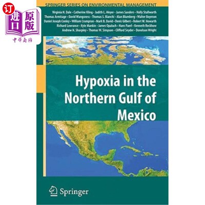 海外直订Hypoxia in the Northern Gulf of Mexico 墨西哥湾北部的缺氧