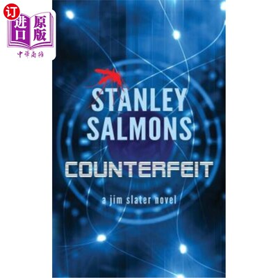 海外直订Counterfeit: a jim slater novel 赝品:吉姆·斯莱特的小说