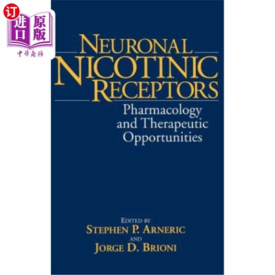 海外直订医药图书Neuronal Nicotinic Receptors: Pharmacology and Therapeutic Opportunities 神经元烟碱受体：药理学和治