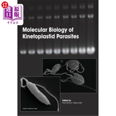 海外直订医药图书Molecular Biology of Kinetoplastid Parasites 着丝质体寄生虫的分子生物学