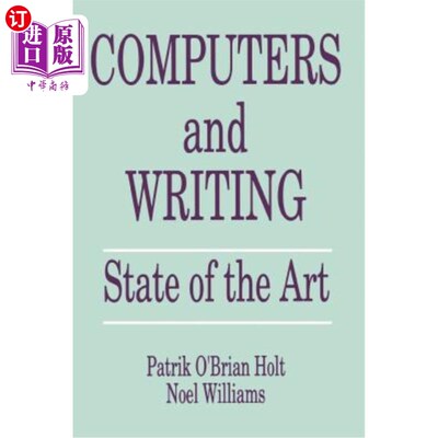 海外直订Computers and Writing: State of the Art 计算机与写作：最新进展