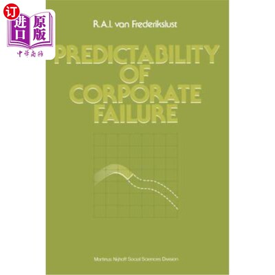 海外直订Predictability of Corporate Failure: Models for Prediction of Corporate Failure  企业破产的可预测性：企业破