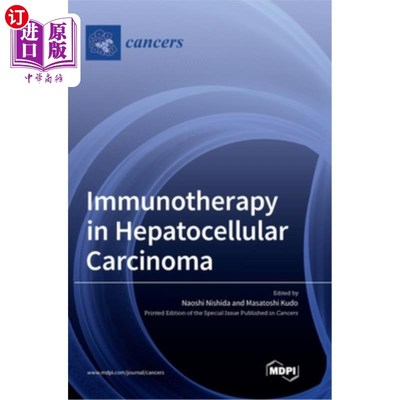 海外直订Immunotherapy in Hepatocellular Carcinoma 肝细胞癌的免疫治疗