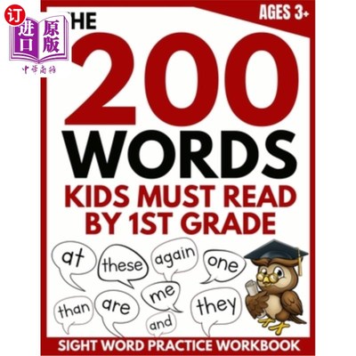 海外直订The 200 Words Kids Must Read by 1st Grade: Sight Word Practice Workbook