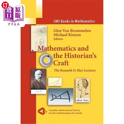 海外直订Mathematics and the Historian's Craft: The Kenneth O. May Lectures 数学与历史学家的手艺:肯尼斯·o·梅讲座