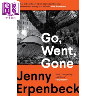 燕妮埃彭贝克 时世逝 斯特雷加文学奖获奖作品 Go Went Gone 英文原版 Jenny Erpenbeck 当代欧洲作家【中商原版】