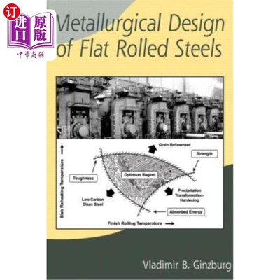 海外直订Metallurgical Design of Flat Rolled Steels 扁钢的冶金设计