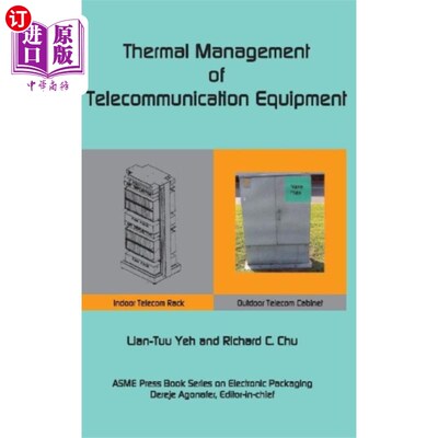 海外直订Thermal Management of Telecommunications Equipme... 电信设备的热管理
