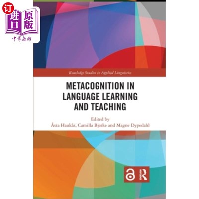 海外直订Metacognition in Language Learning and Teaching 语言学习与教学中的元认知